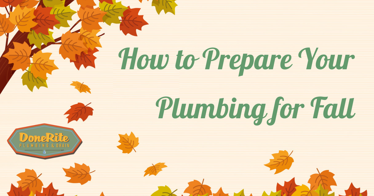 How to Prepare Your Plumbing for Fall